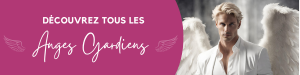 😇 Ange Gardien Yeiayel : bienfaits, messages et pouvoirs